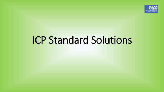 ICP Standard Solutions from Loba Chemie | PPTX