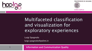 Multifaceted classifications and interactive visualization for ...