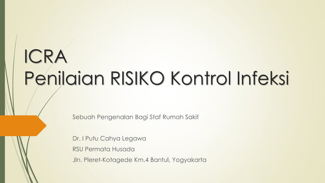 Pengantar Aplikasi ICRA bagi PPI di Rumah Sakit | PPTX
