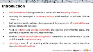 Promoting Upcycling through an International Research Network | PPT