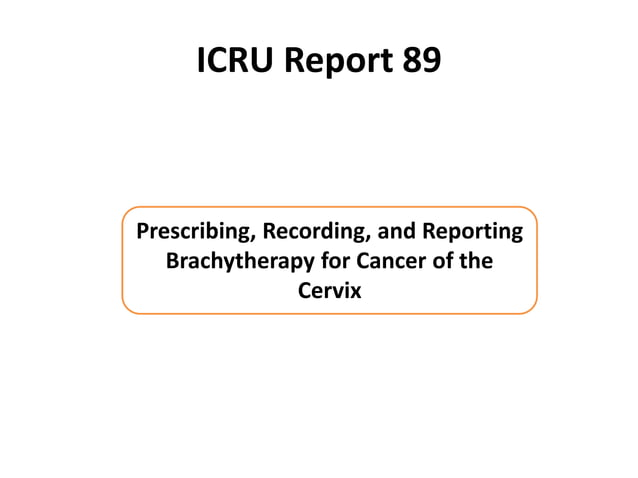 ICRU CONCEPT | PPTX | Medical Tests | Medical Health