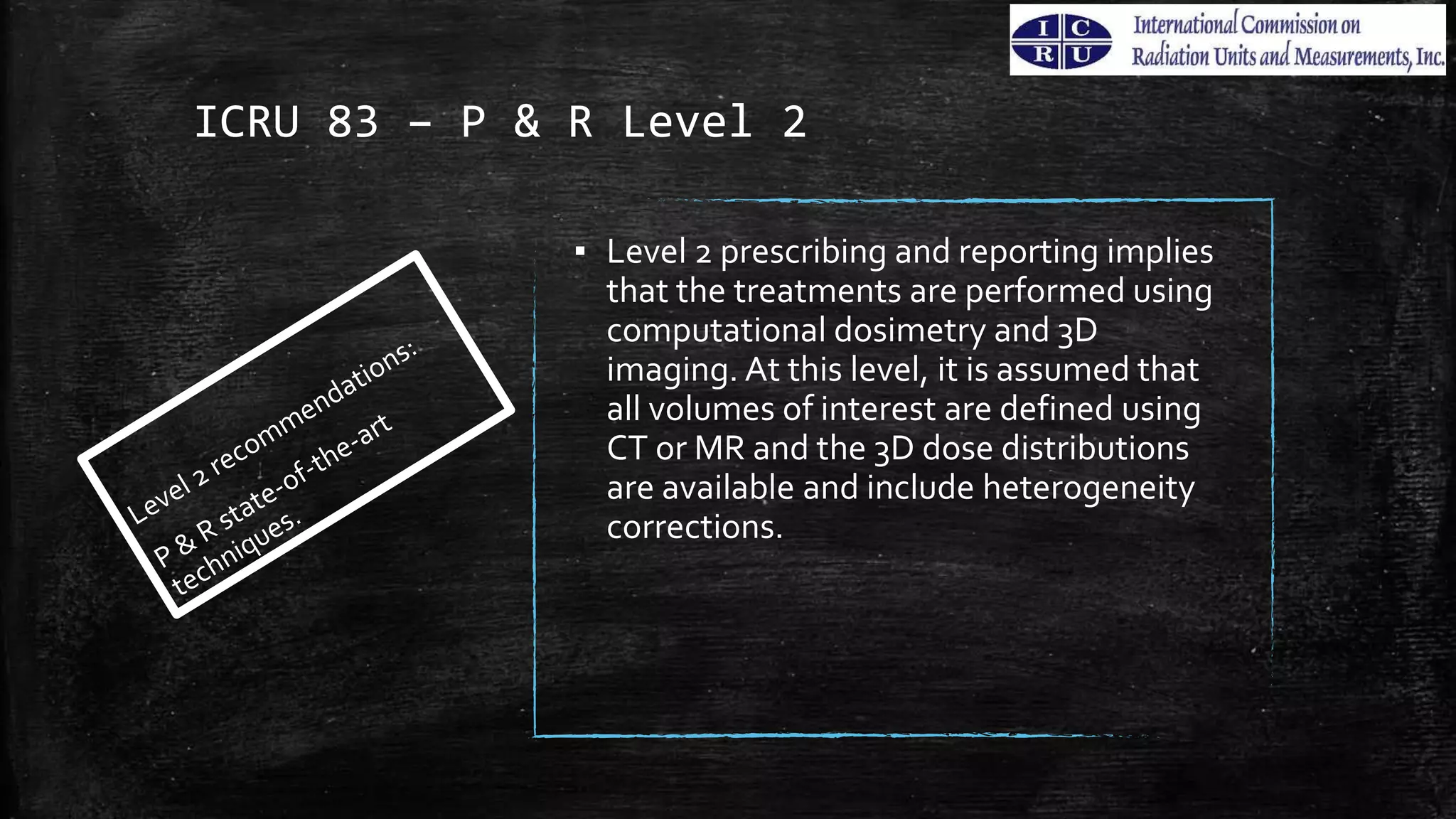 ICRU 83 report on dose prescription in IMRT | PPTX
