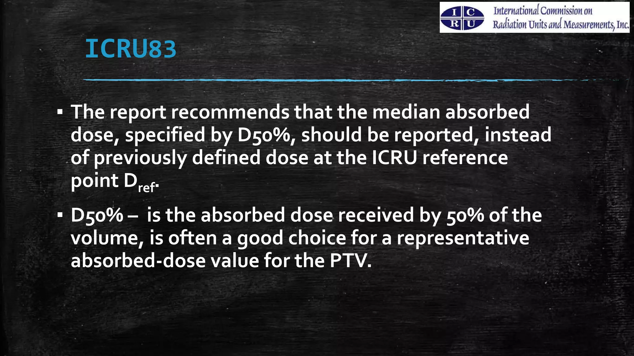 ICRU 83 report on dose prescription in IMRT | PPTX