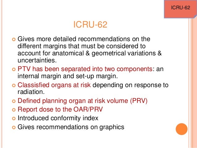 ICRU reports 50 and 62