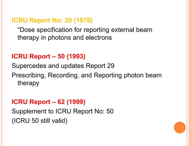 ICRU REPORT 50 and 62.pptx | Cancer | Diseases and Conditions