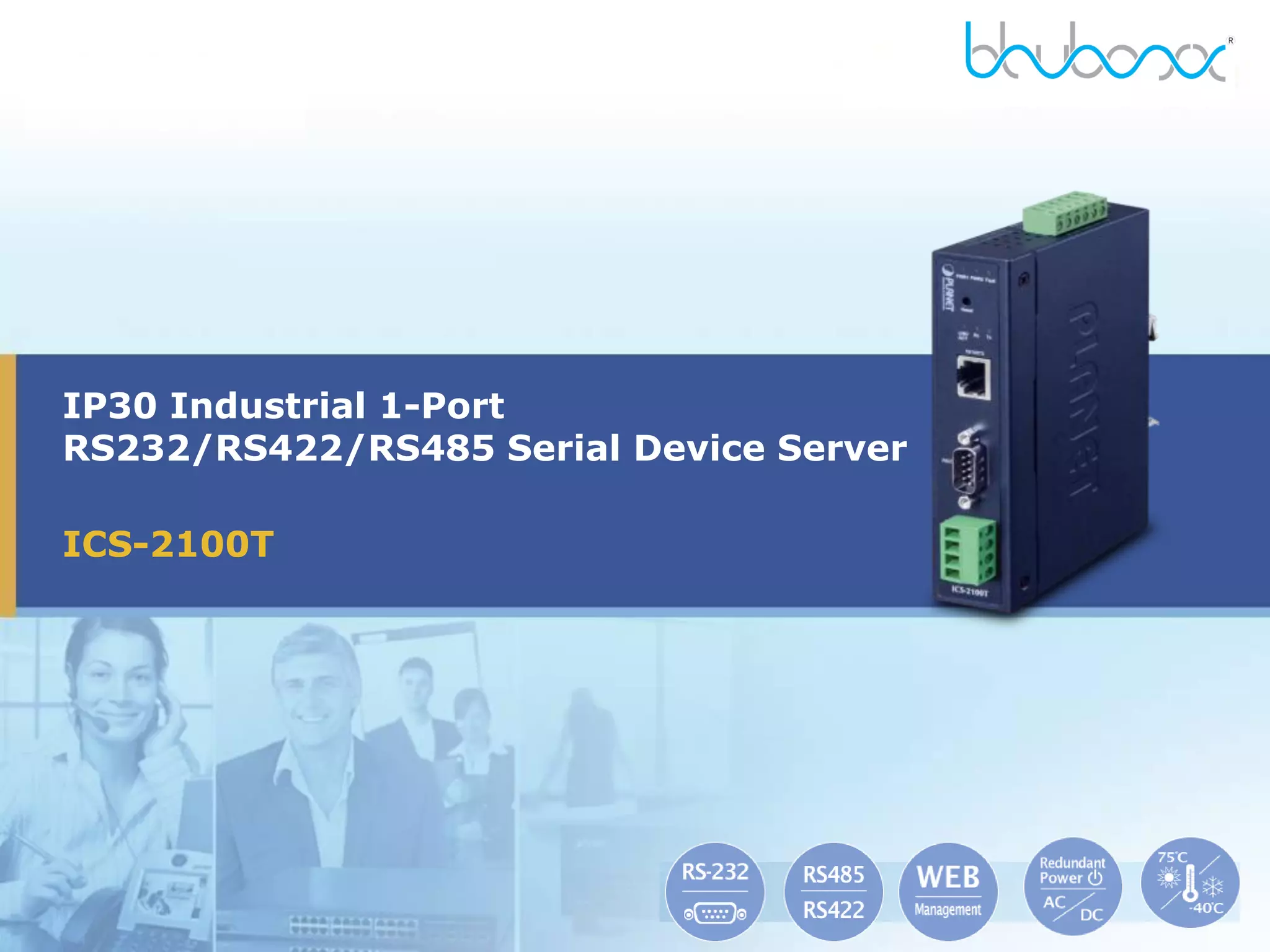 ICS-2100T Industrial 1-Port RS232/RS422/RS485 Serial Device Server | PPT