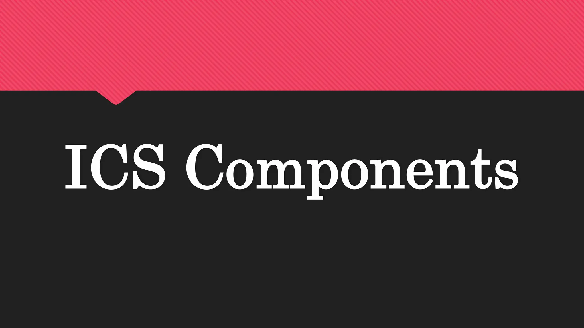 INCIDENT COMMAND SYSTEM POWERPOINT PRESENTATION | PPT