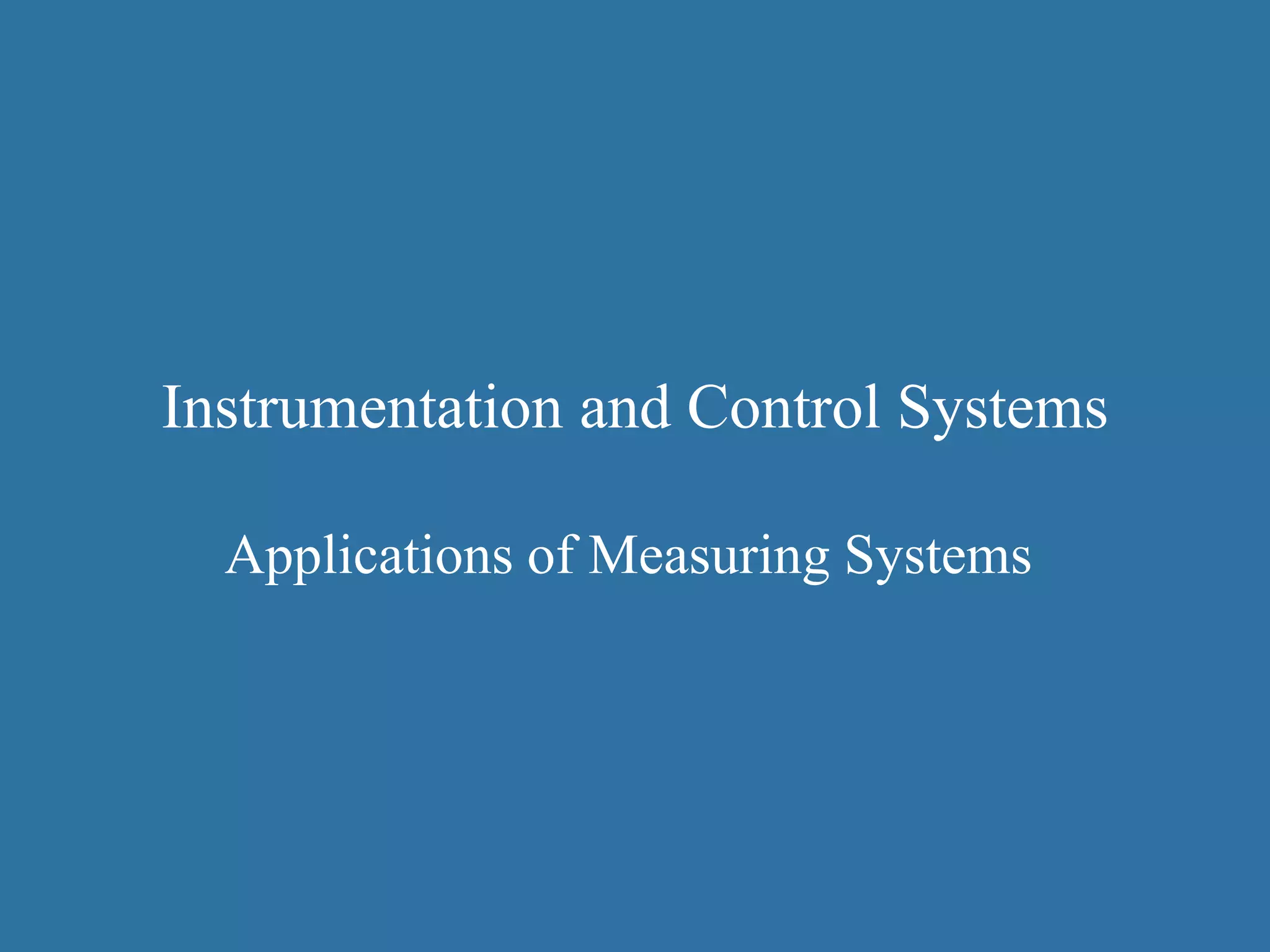 Applications of Measuring Systems | PPTX