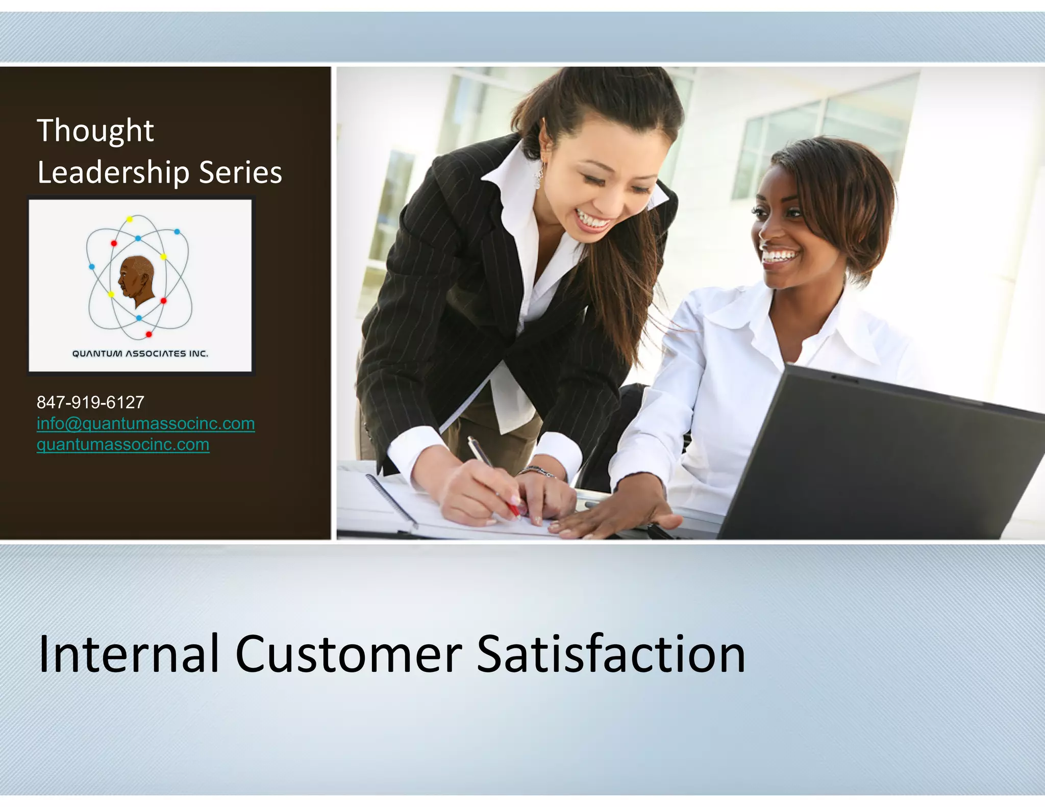 Internal Customer Satisfaction the Key to Process Improvement | PPT