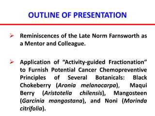 Bioactivity-guided Fractionation of Selected Botanticals | PPTX