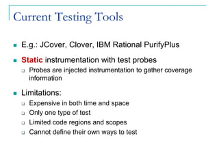 Demand-Driven Structural Testing with Dynamic Instrumentation (ICSE ...