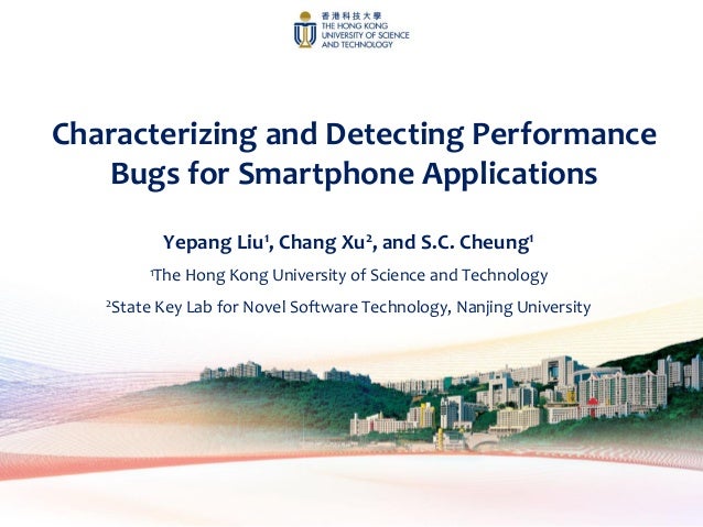 Characterizing and detecting performance bugs for smartphone applicat…