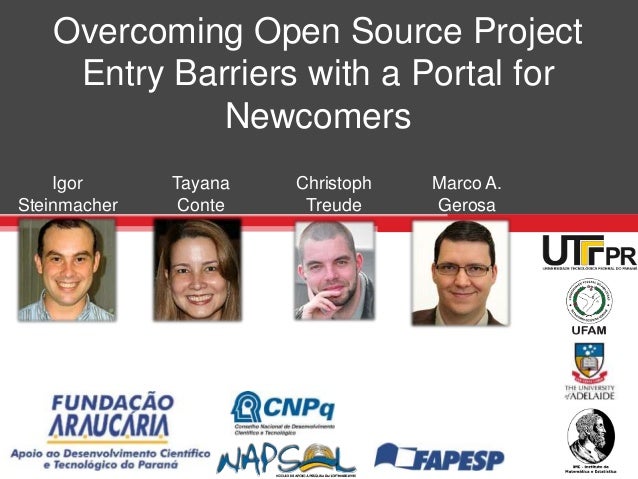 ICSE 2016 - Overcoming Open Source Project Entry Barriers with a Port… ICSE 2016 - Overcoming Open Source Project Entry Barriers with a Port…