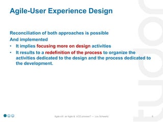 Agile-User Experience Design: an Agile and User-Centered Process? | PPT