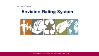 Sustainable Public Works: Benefits of Taking Envision Beyond the ...