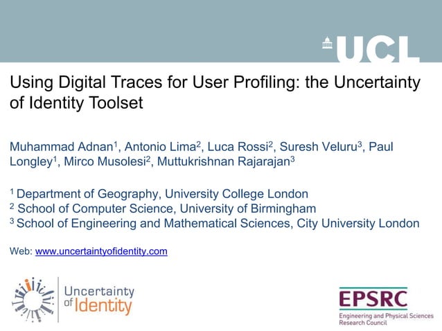 Using Digital Traces for User Profiling: the Uncertainty of Identity ...