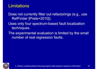 Faults and Regression testing - Localizing Failure-Inducing Program ...