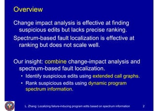 Faults and Regression testing - Localizing Failure-Inducing Program ...