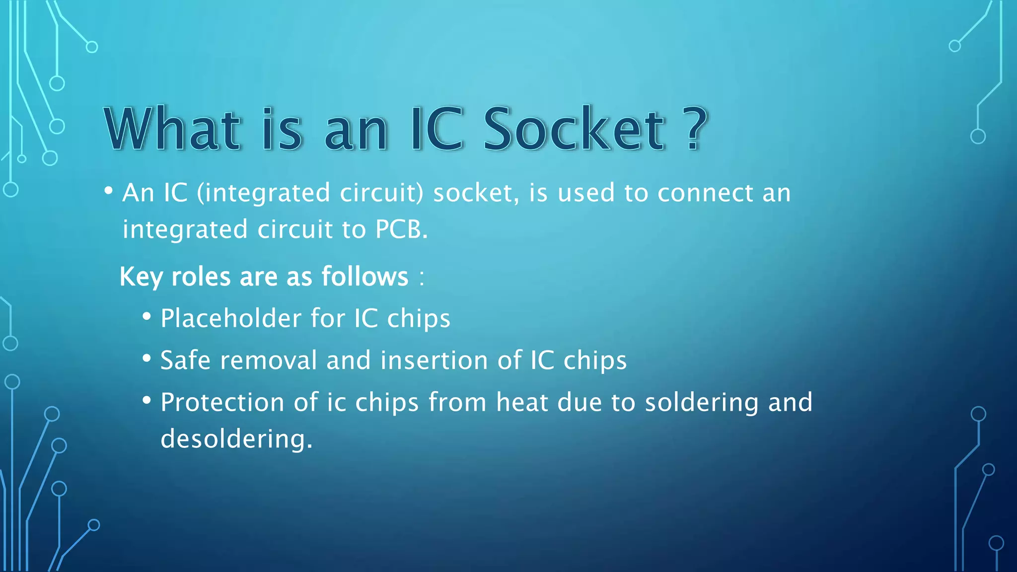 Ic socket | PPTX
