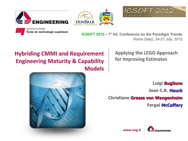 Hybriding CMMI and Requirement Engineering Maturity & Capability Models - Applying the LEGO ...