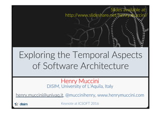 Exploring the Temporal Aspects of Software Architecture | PPT