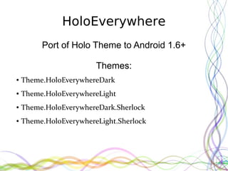 ActionBar and Holo in Android 2+ | PPT