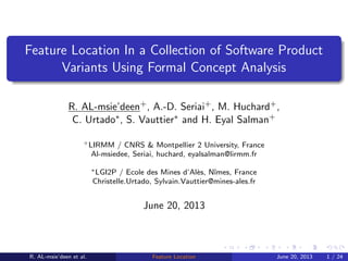 Feature location in a collection of software product variants using formal concept analysis ...