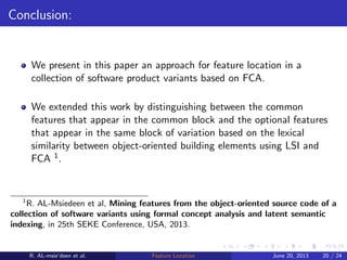 Feature location in a collection of software product variants using formal concept analysis ...