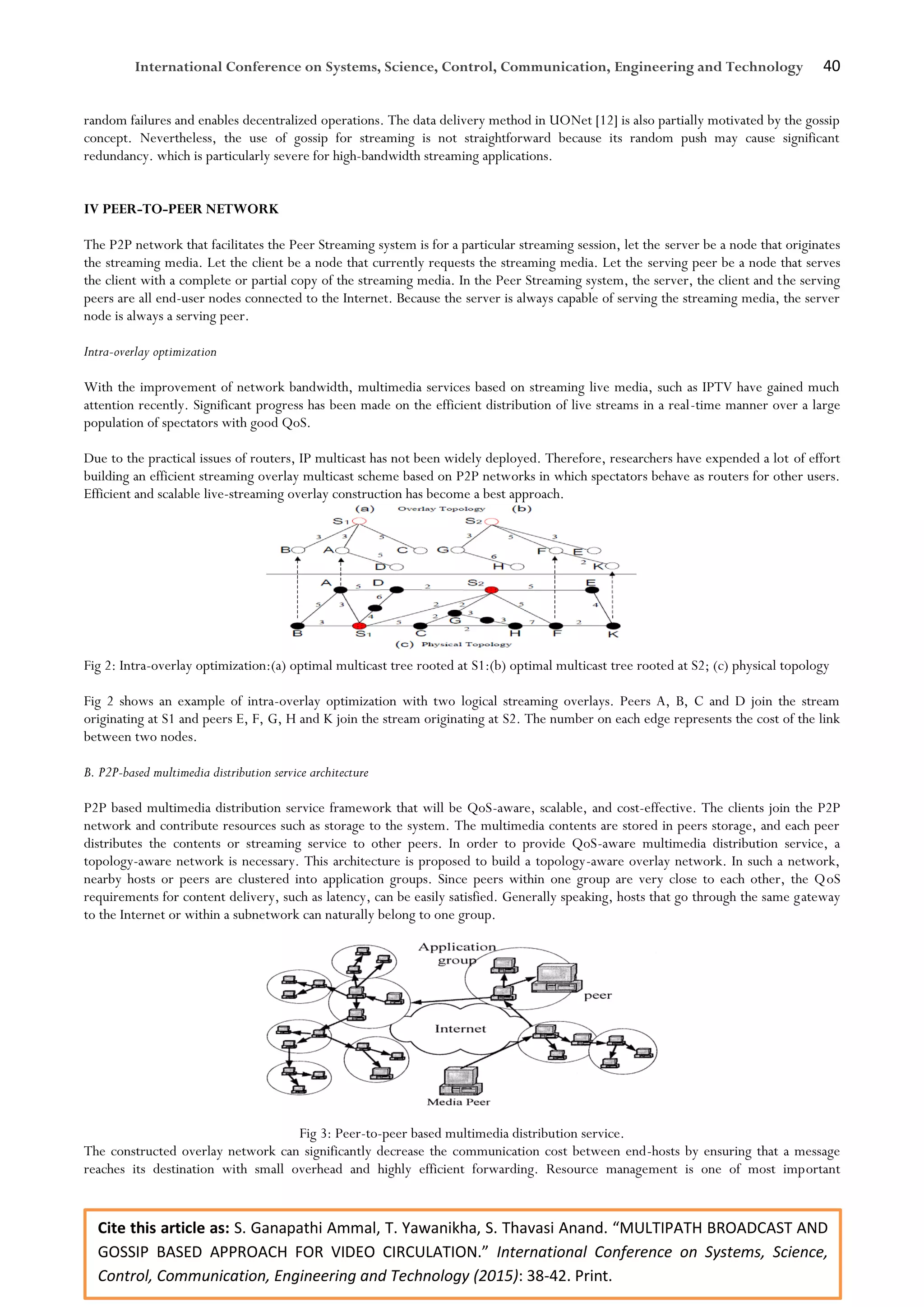 MULTIPATH BROADCAST AND GOSSIP BASED APPROACH FOR VIDEO CIRCULATION | PDF