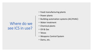 ICS Security 101 by Sandeep Singh | PPTX