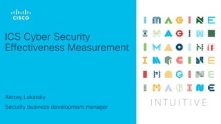 ICS Cyber Security Effectiveness Measurement | PDF