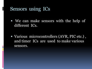 A brief idea about ICs and Sensors. | PPTX