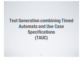 System Testing of Timing Requirements based on Use Cases and Timed ...