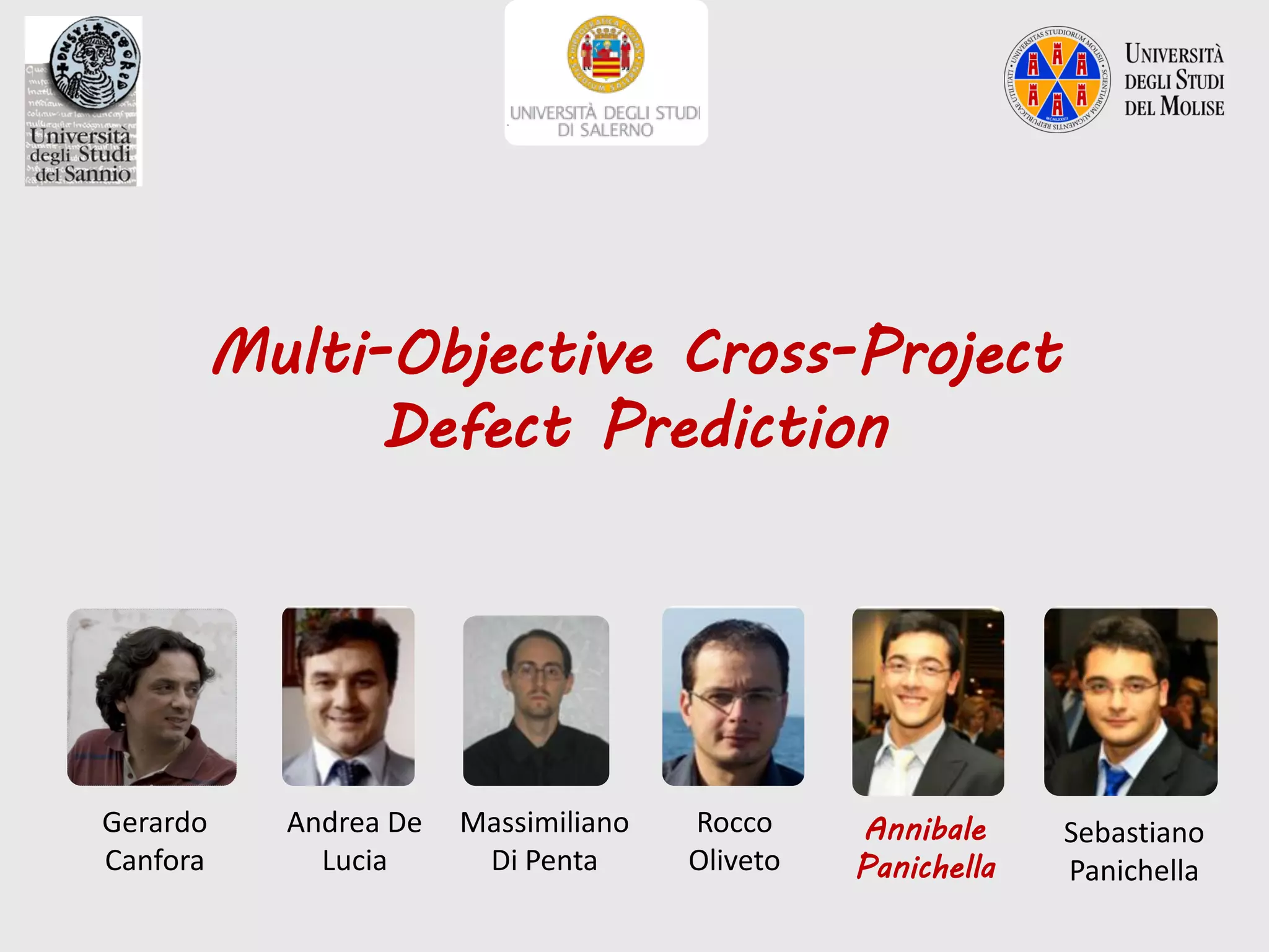 Multi Objective Cross Project Defect Prediction Ppt
