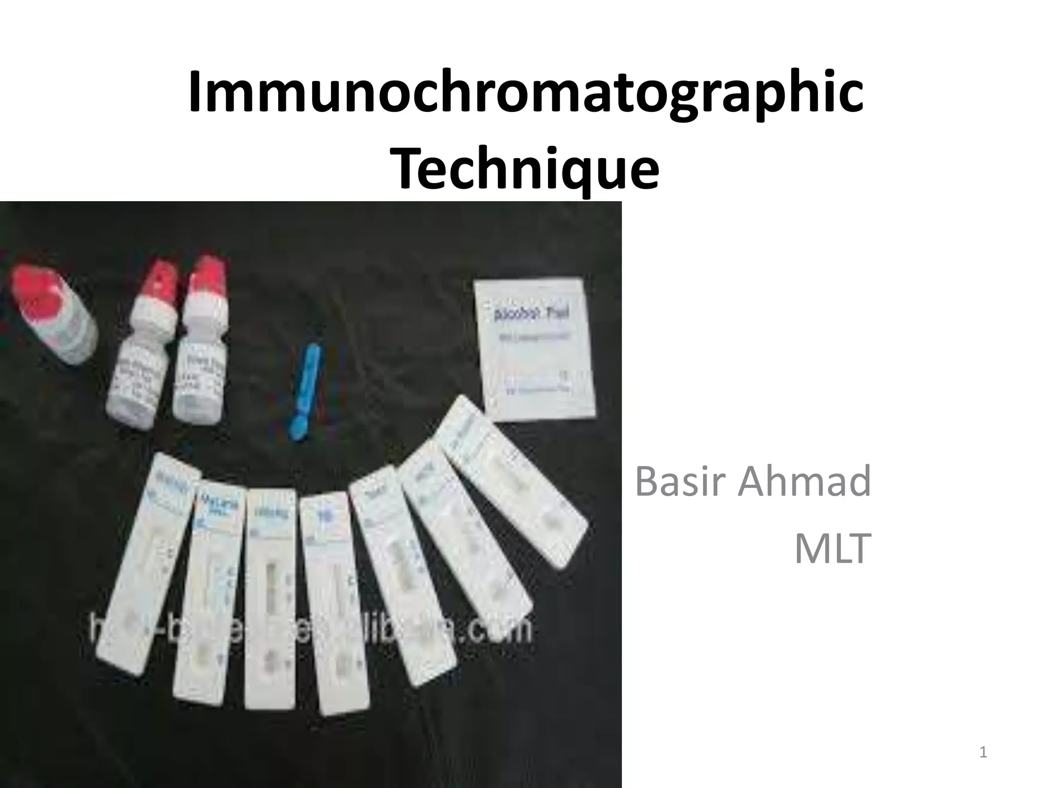 Immunochromatographic technique (ICT) | PPTX