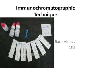 Immunochromatographic technique (ICT) | PPTX