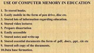 COMPUTER AND ITS APPLICATION: PROCESS OF MEMORY | PPTX