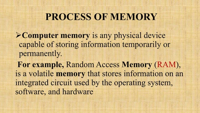 COMPUTER AND ITS APPLICATION: PROCESS OF MEMORY | PPT