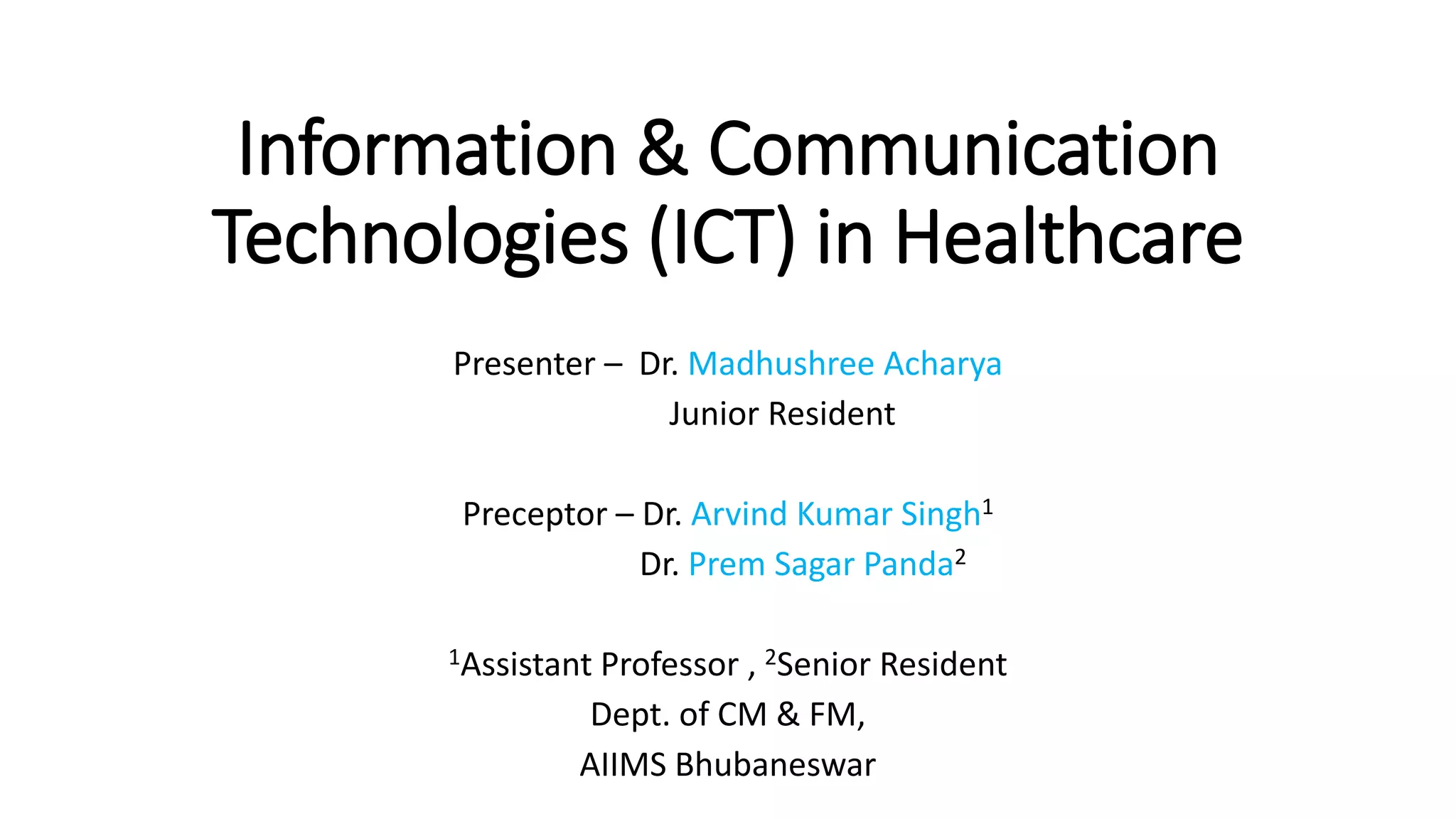 Information and Communication Technology ICT in Healthcare | PPTX