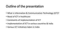 Information and Communication Technology ICT in Healthcare | PPTX