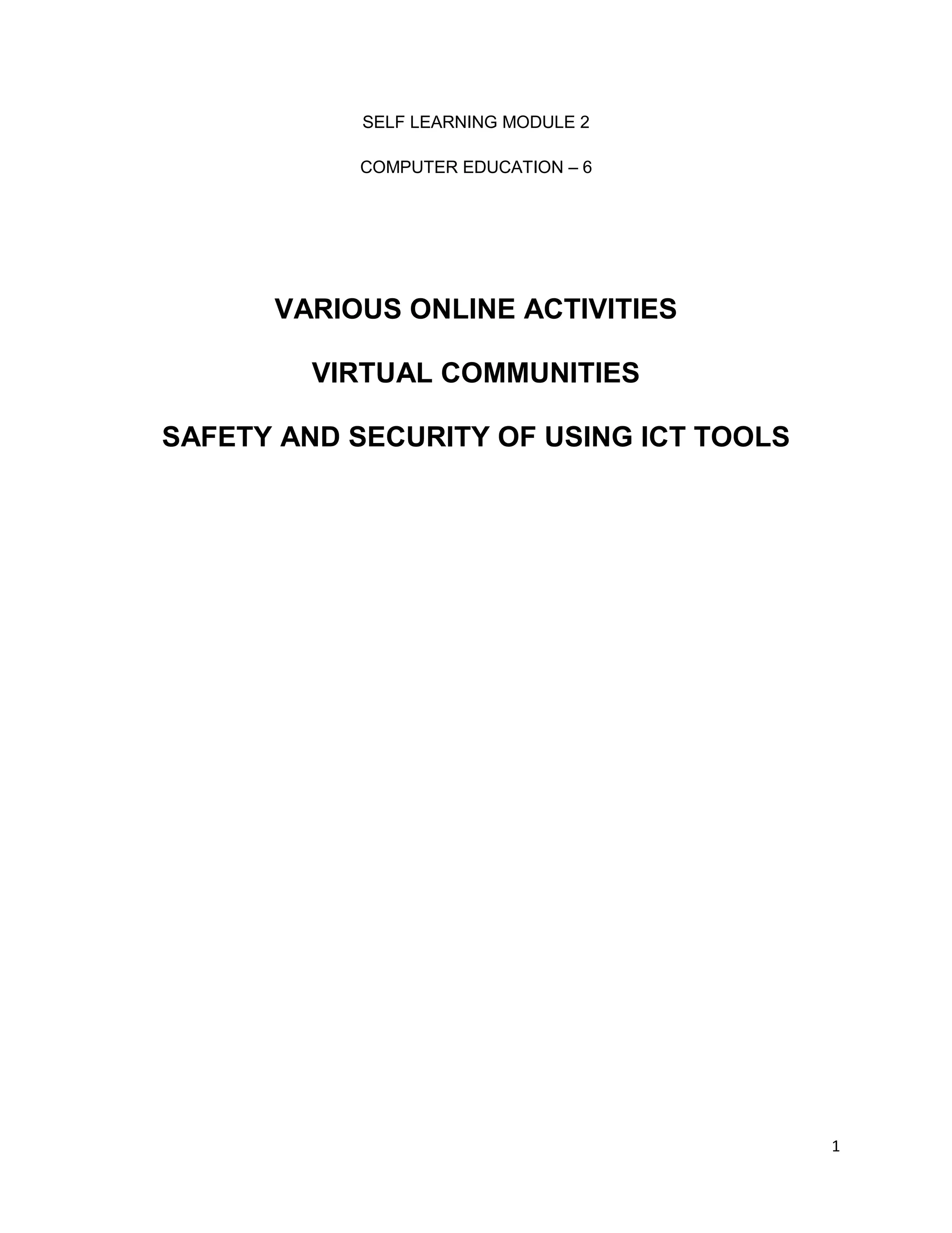 This lesson entails the safety and security of using ICT | DOCX