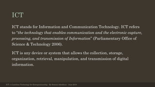 ICT: A Limitless Technology for Entrepreneurship | PPT