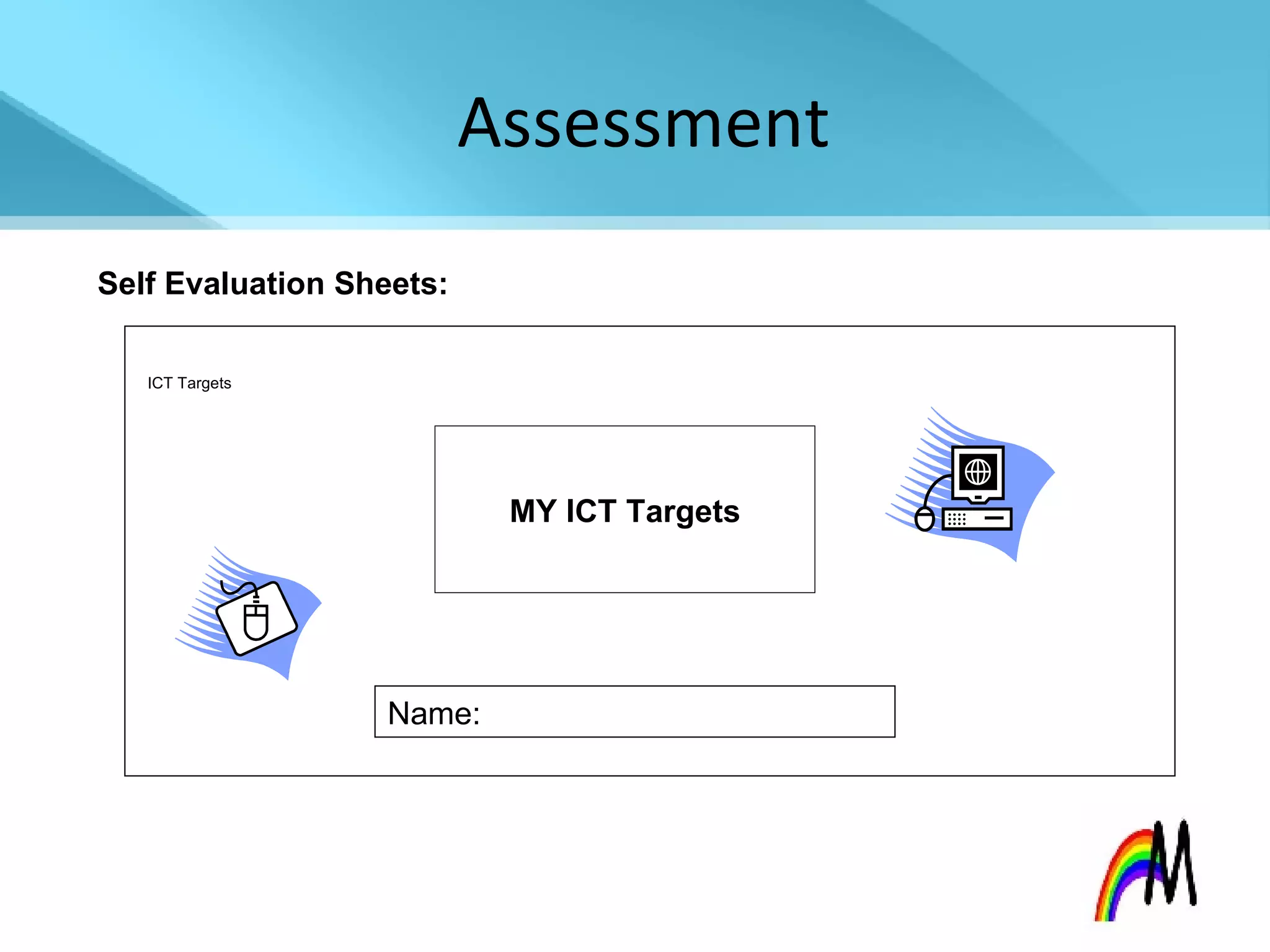ICT Assessment Monteney | PPT
