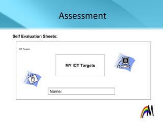 ICT Assessment Monteney | PPT