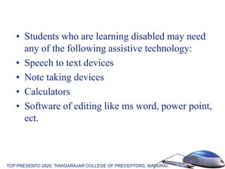 ASSISTIVE TECHNOLOGY | PPTX | Computer Peripherals | Computing