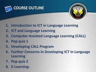ICT in Language Learning - Course outline | PPTX | Education