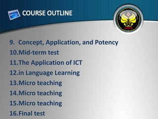 ICT in Language Learning - Course outline | PPTX | Education