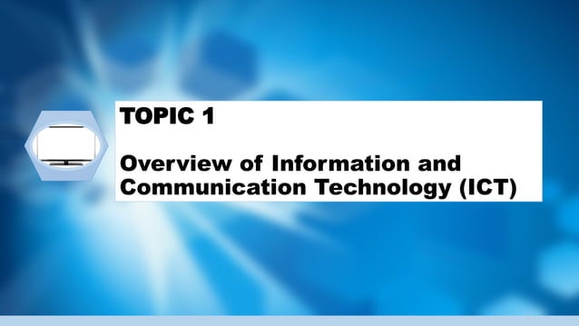 Information and Computer Technology Introduction | PPTX