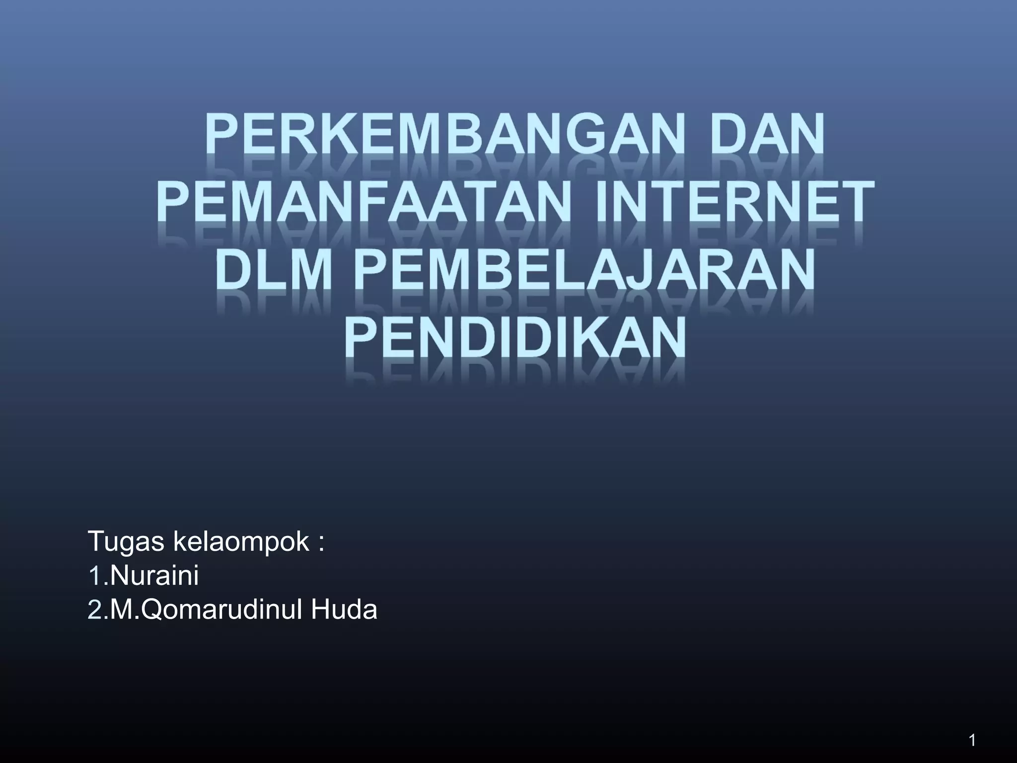 pemanfaatan internet dalam pembelajaran | PPT