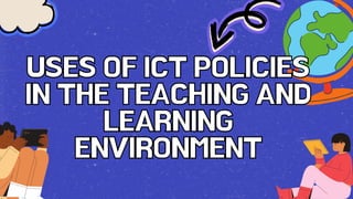 ICT-POLICIES-ANDSAFETY-ISSUES-IN-TEACHING-AND-LEARNING.pdf